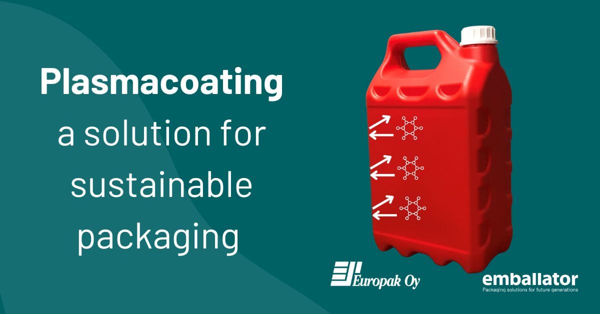Plasma coating – a solution for sustainable packaging - Emballator